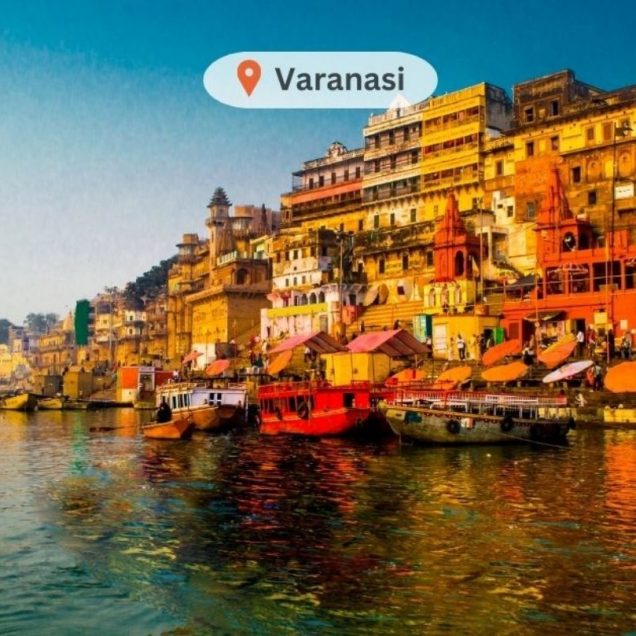 Varanasi Travel Guide: Discover the Spiritual Heart of India ...